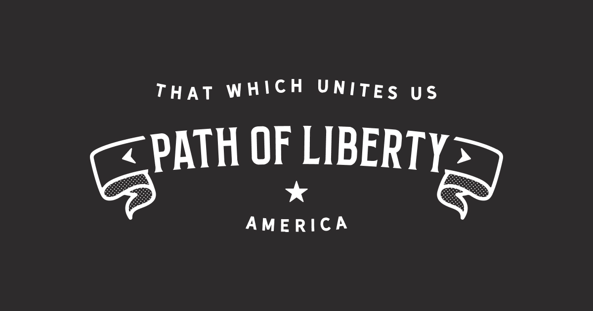 Home - Path of Liberty
